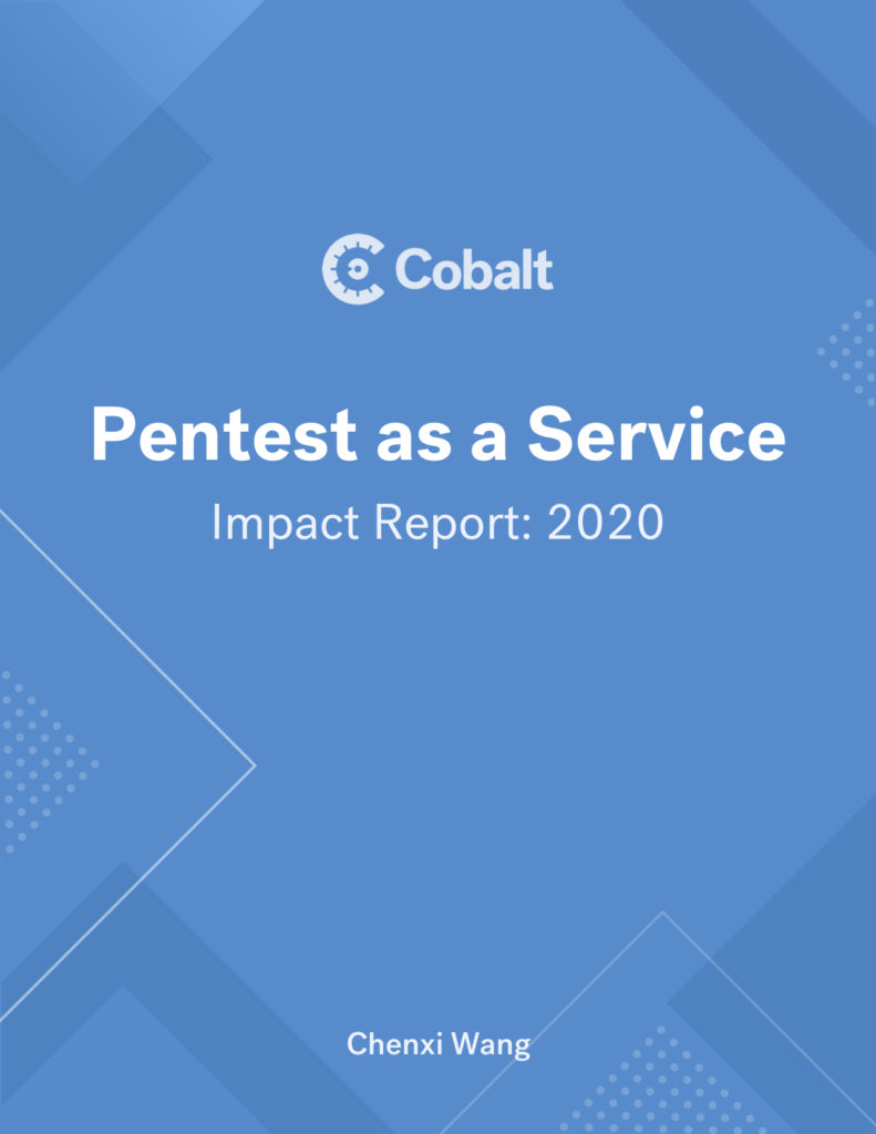 Pentest as a Service Impact Report 2020 - Security Boulevard
